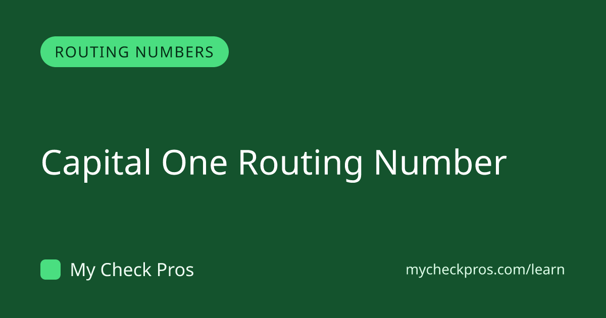 Capital One Routing Number (2026) — 056073502 | My Check Pros